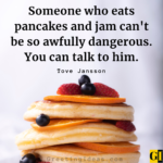 30 Famous Jam Quotes And Sayings For Dessert Lovers