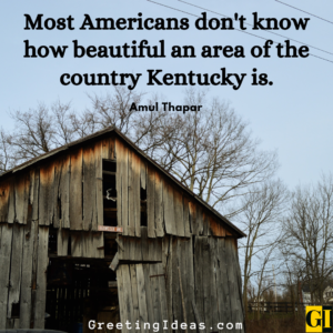 25 Heavenly Kentucky Quotes Sayings For Derby Lovers