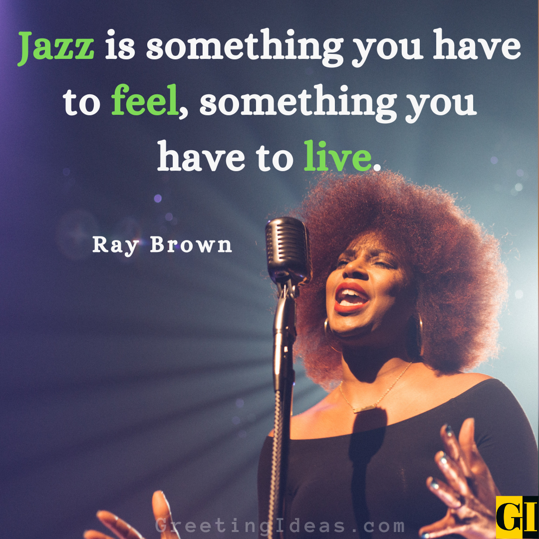 66 Incredible Jazz Quotes From Musicians To Get Inspired