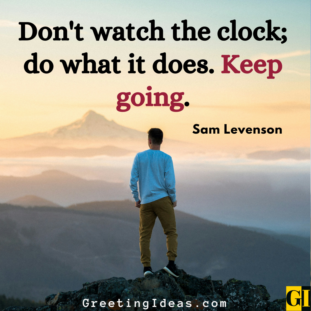 40 Inspiring Keep Up The Good Work Quotes Sayings