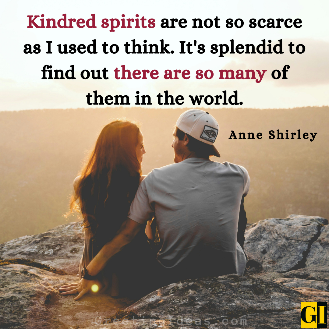 30 Great Kindred Spirit Quotes For Deep Connection