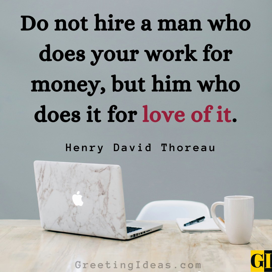 35 Best Love Your Job Quotes To Work Passionately