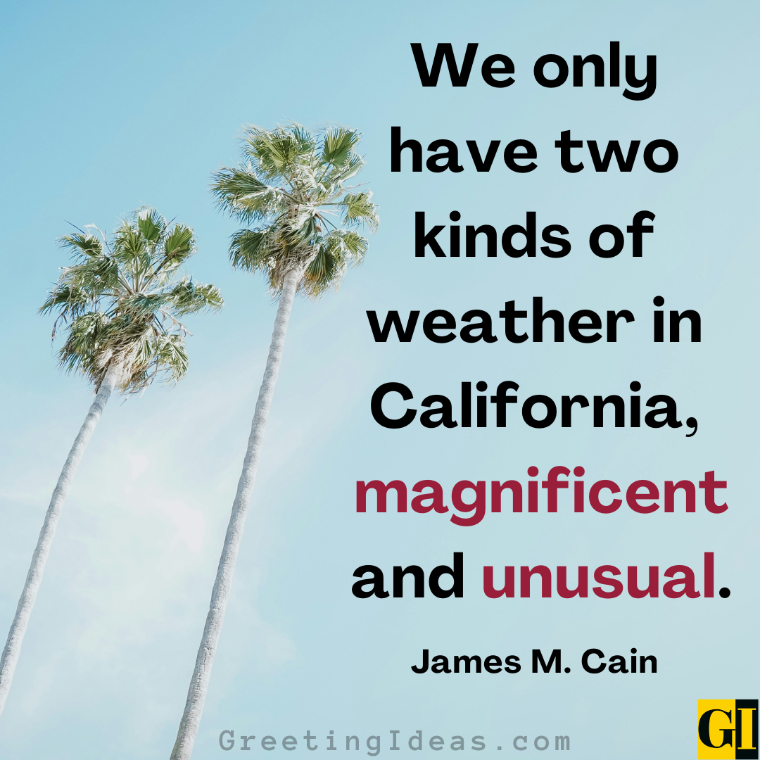 55 Famous California Quotes Sayings To Cherish
