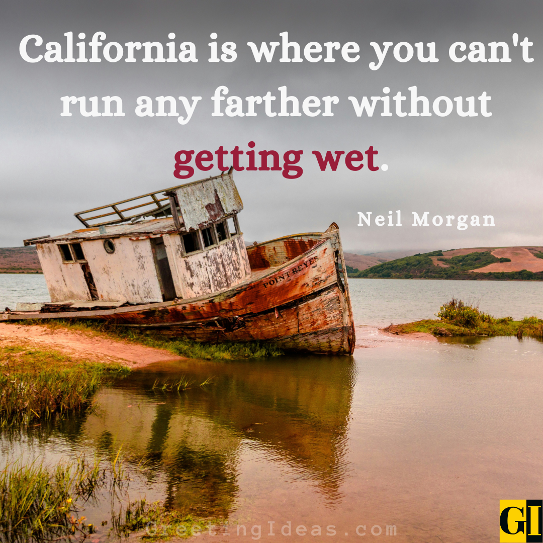 55 Famous California Quotes Sayings To Cherish