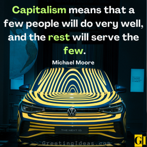 70 Interesting Capitalism Quotes Sayings To Ponder