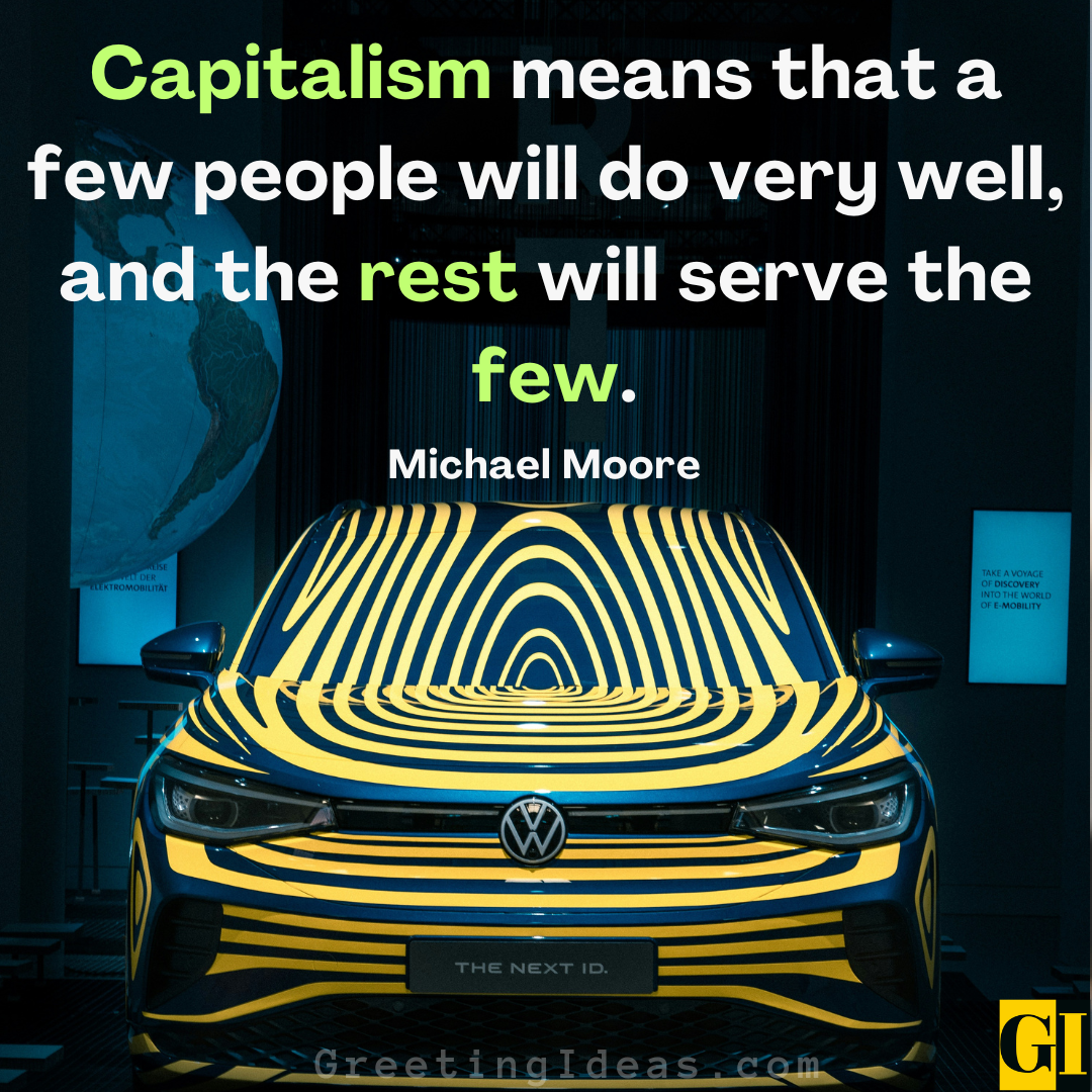 70 Interesting Capitalism Quotes Sayings To Ponder