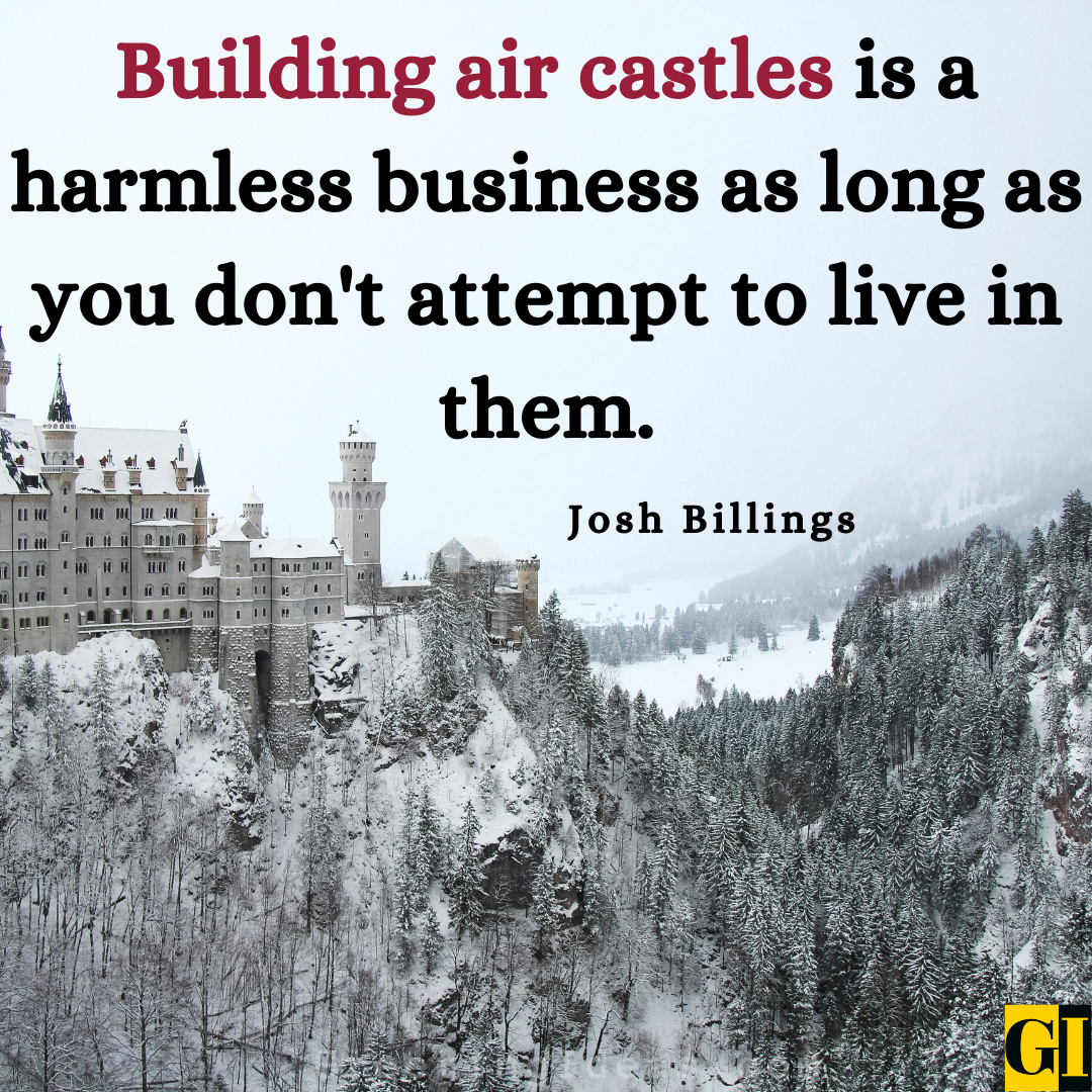 30 Interesting Castle Quotes For Day Dreamers