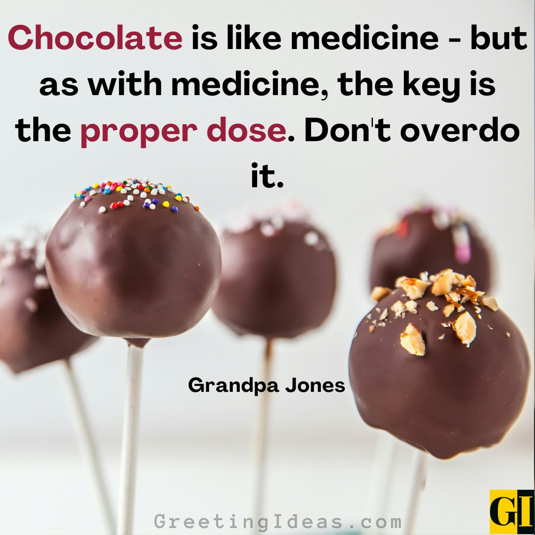 60 Exciting Chocolate Quotes To Brighten Your Mood