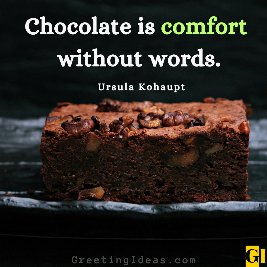 60 Exciting Chocolate Quotes To Brighten Your Mood