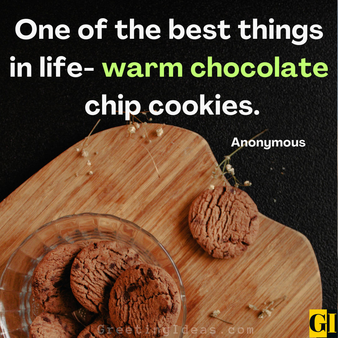 45 Famous Cookies Quotes To Uplift Bad Mood