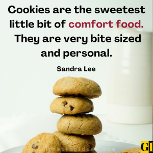 45 Famous Cookies Quotes To Uplift Bad Mood