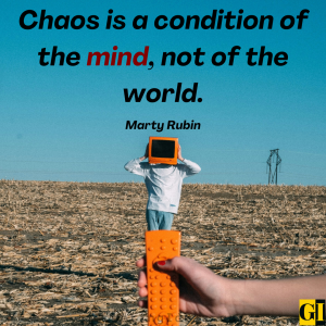 85 Calm In Chaos Quotes And Sayings For A Peaceful Life