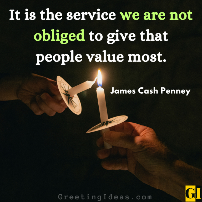90 Heartful Community Service Quotes To Help The Needy