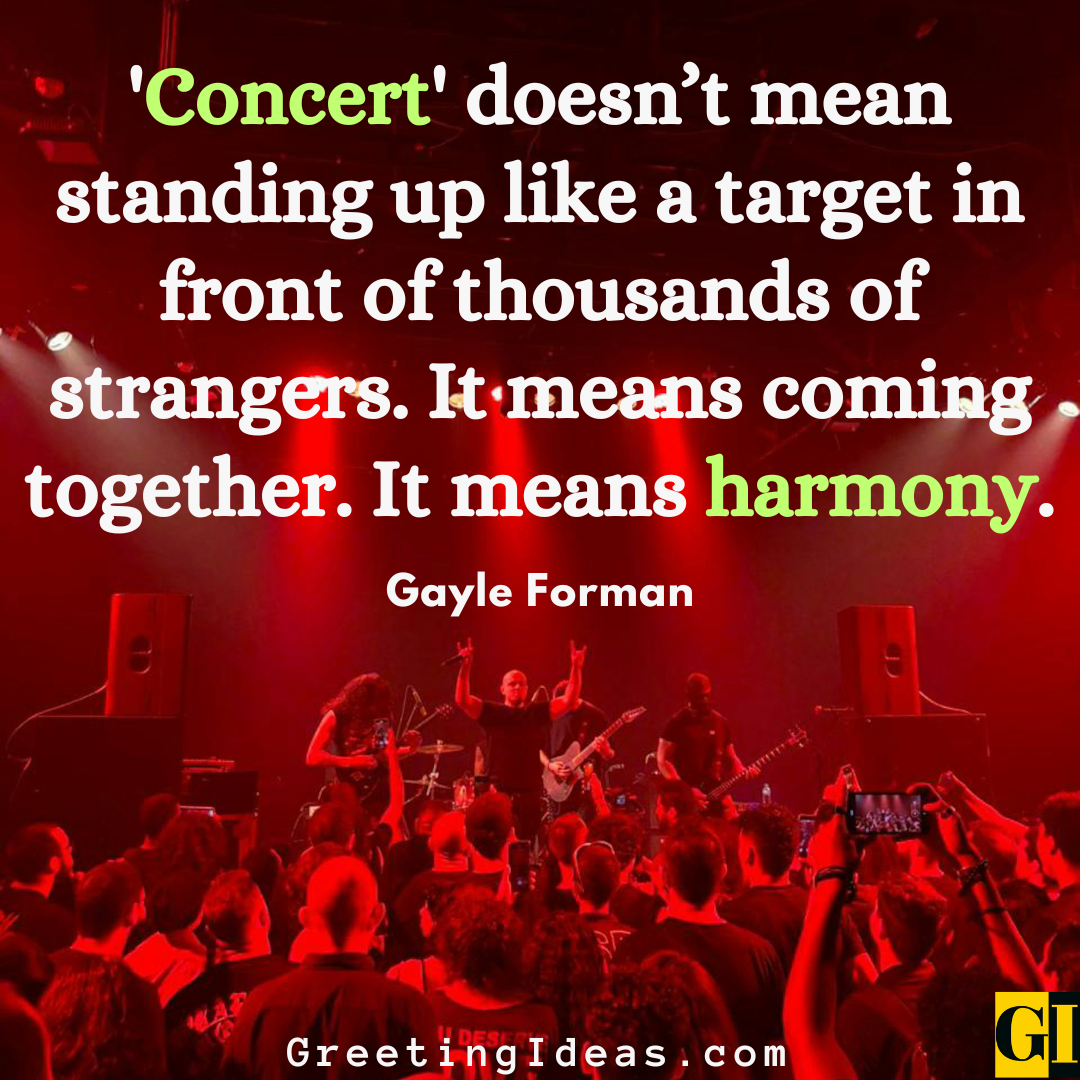 30 Best Concert Quotes Sayings For Music Lovers