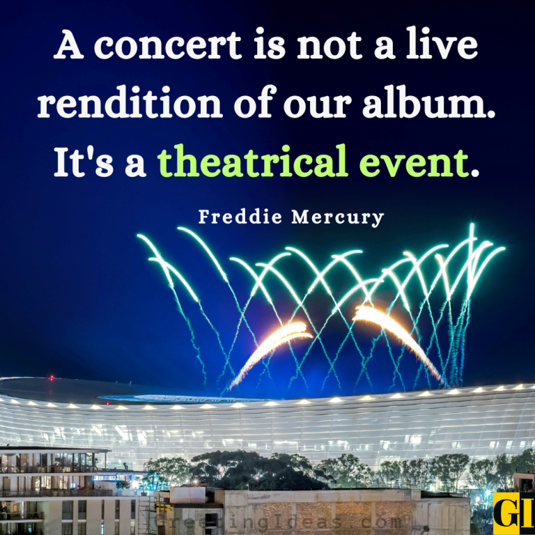 30 Best Concert Quotes Sayings For Music Lovers
