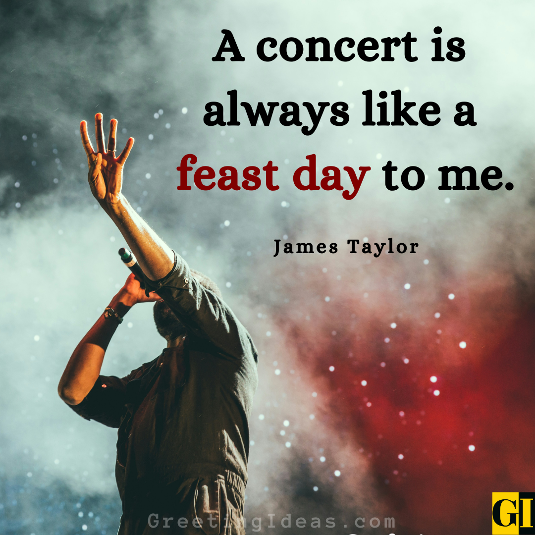 30 Best Concert Quotes Sayings For Music Lovers