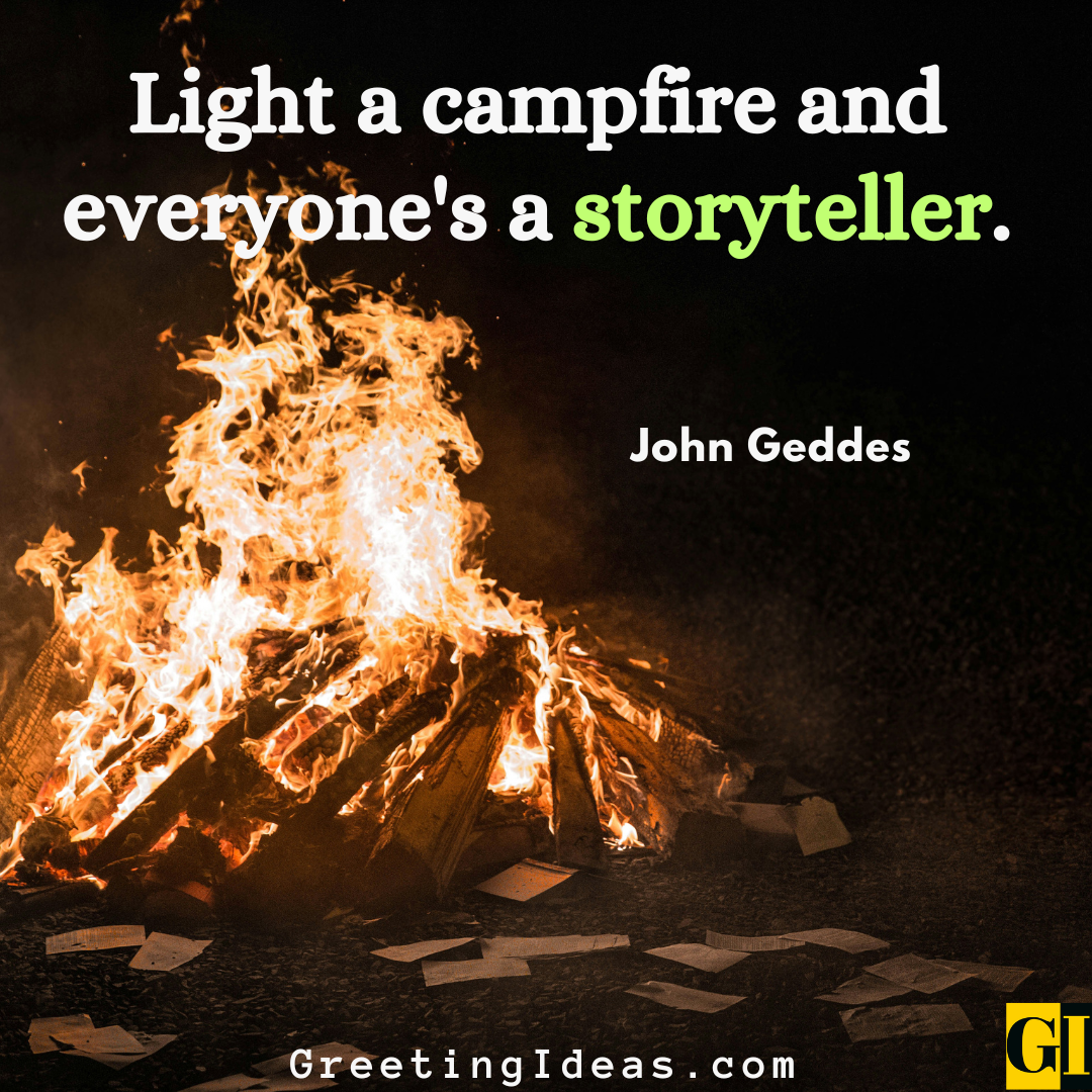 30 Famous Campfire Quotes Sayings For Friends And Family