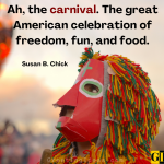 30 Happy Carnival Quotes Sayings To Feel Alive