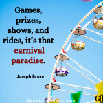 30 Happy Carnival Quotes Sayings To Feel Alive