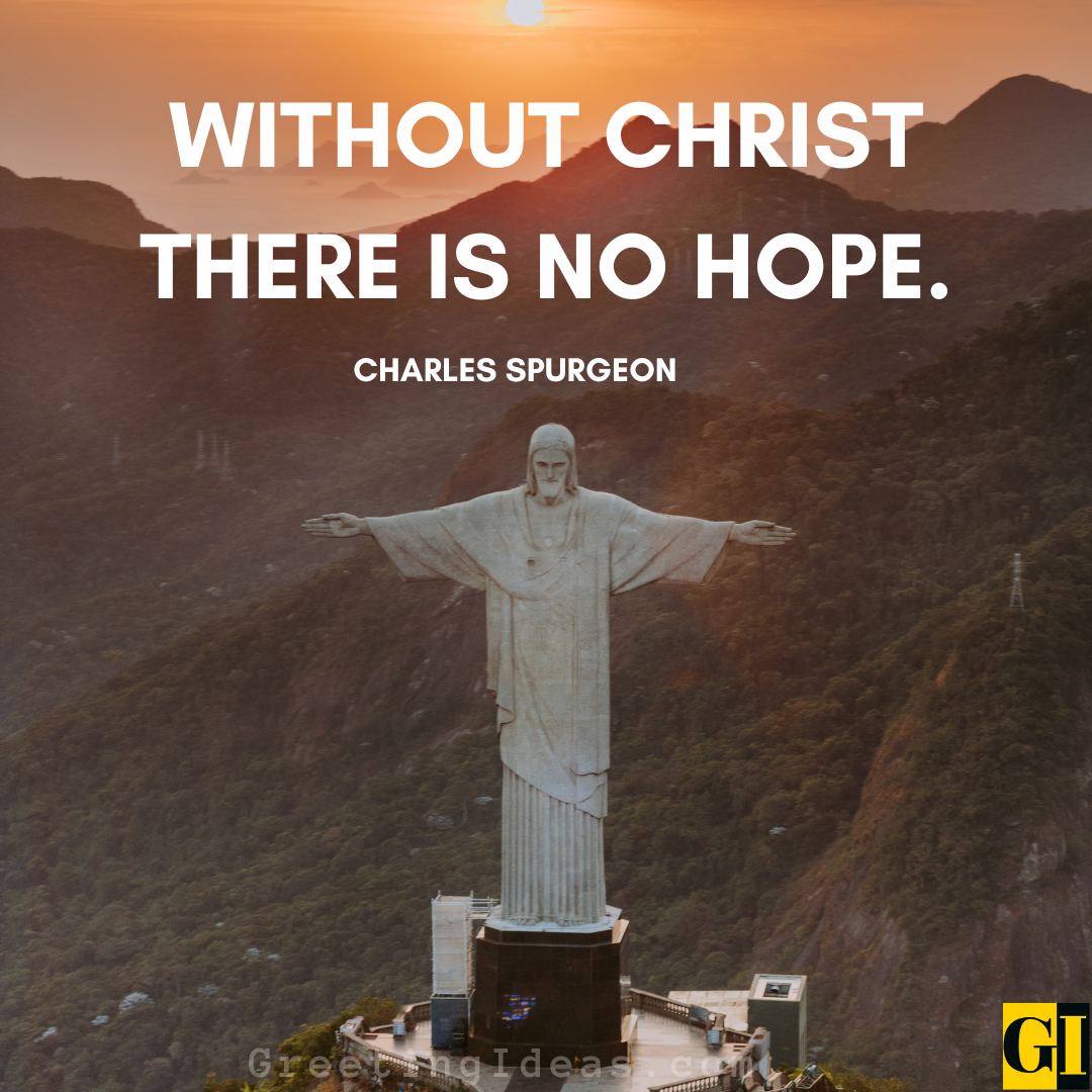50 I Love Christ Quotes Sayings When Life Gets Tougher