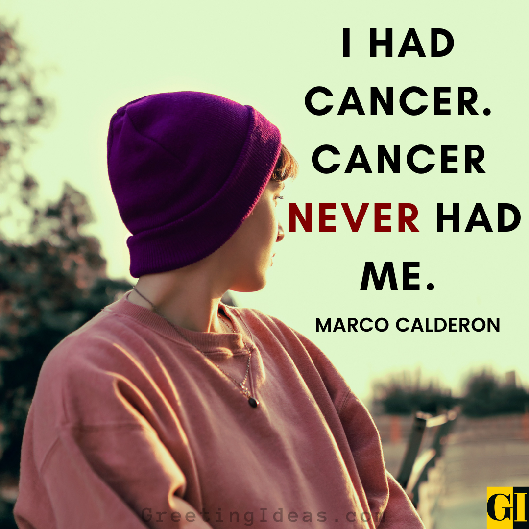 85 Uplifting Cancer Quotes To Stay Mentally Strong