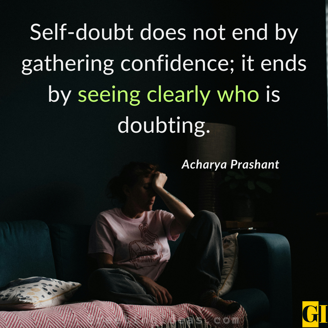 55 Self Doubt Quotes That Build True Inner Strength